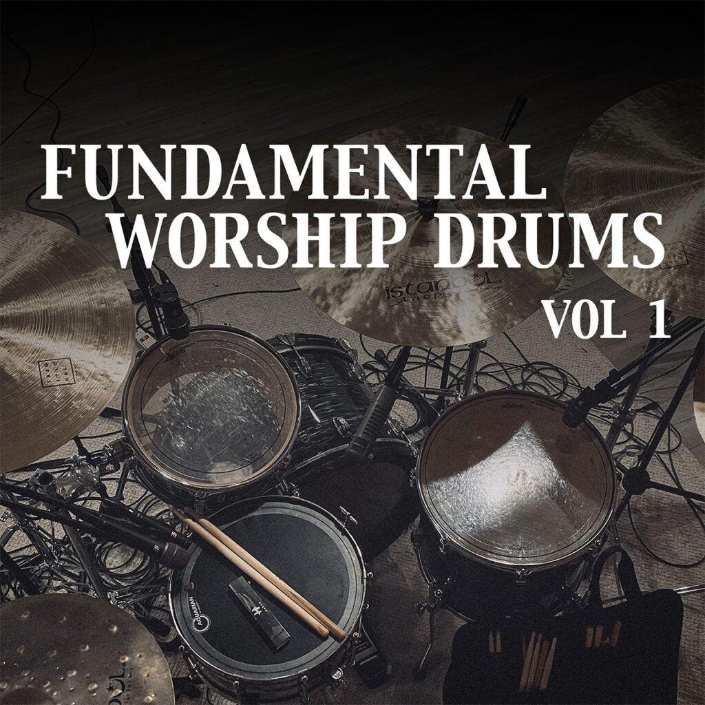 Fundamental Worship Drums Vol 1 | That Worship Sound®
