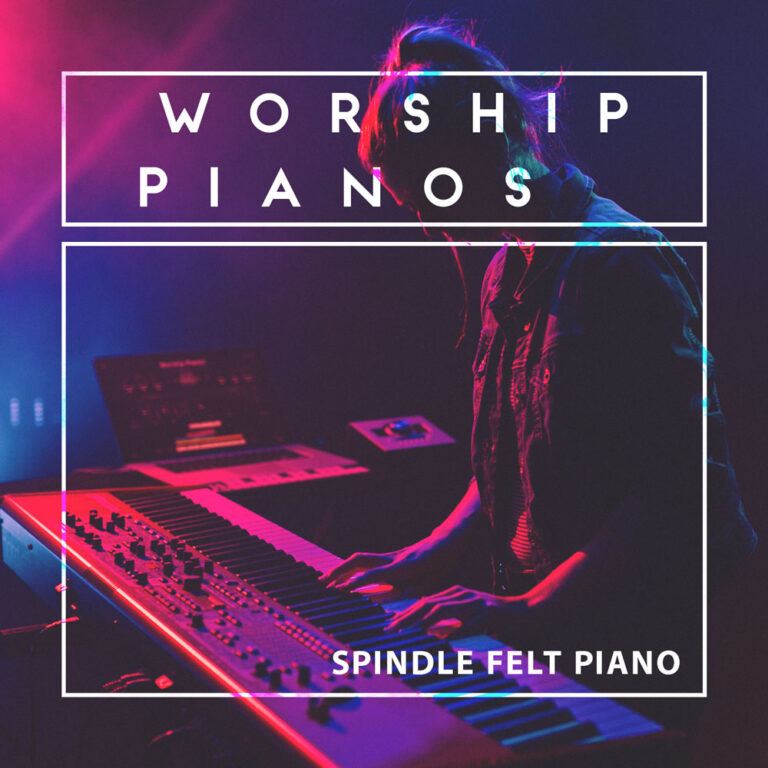 Worship Pianos - Spindle Felt Piano | That Worship Sound®